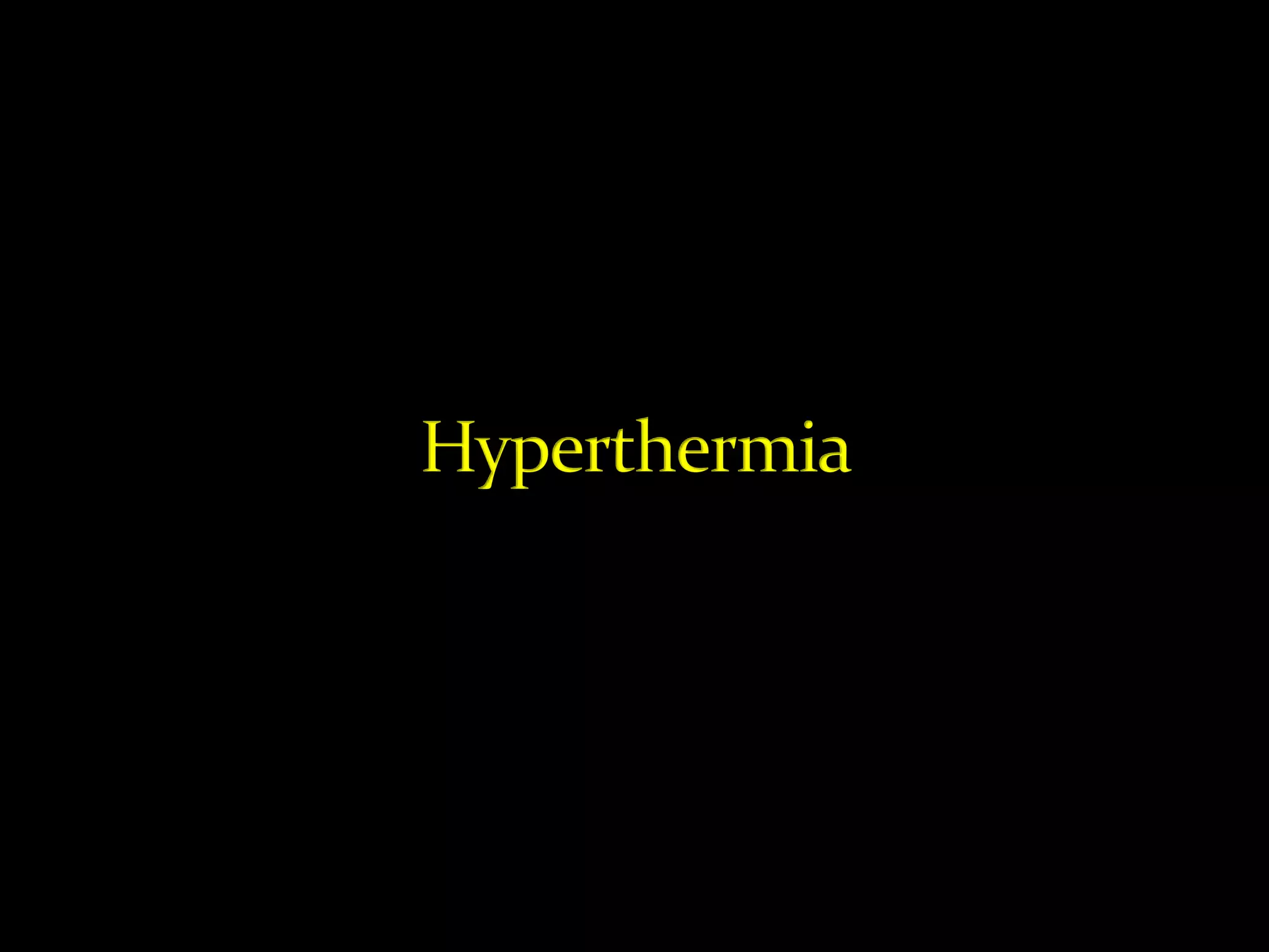 Hyperthermia | PPT