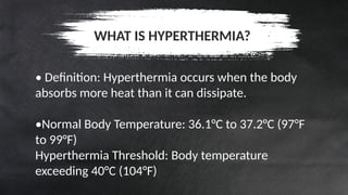 HYPERTHERMIA power point presentation for SHS | PPT