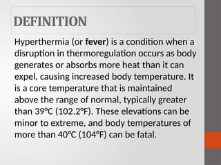 Hyperthermia (High fever) in Nursing.pptx