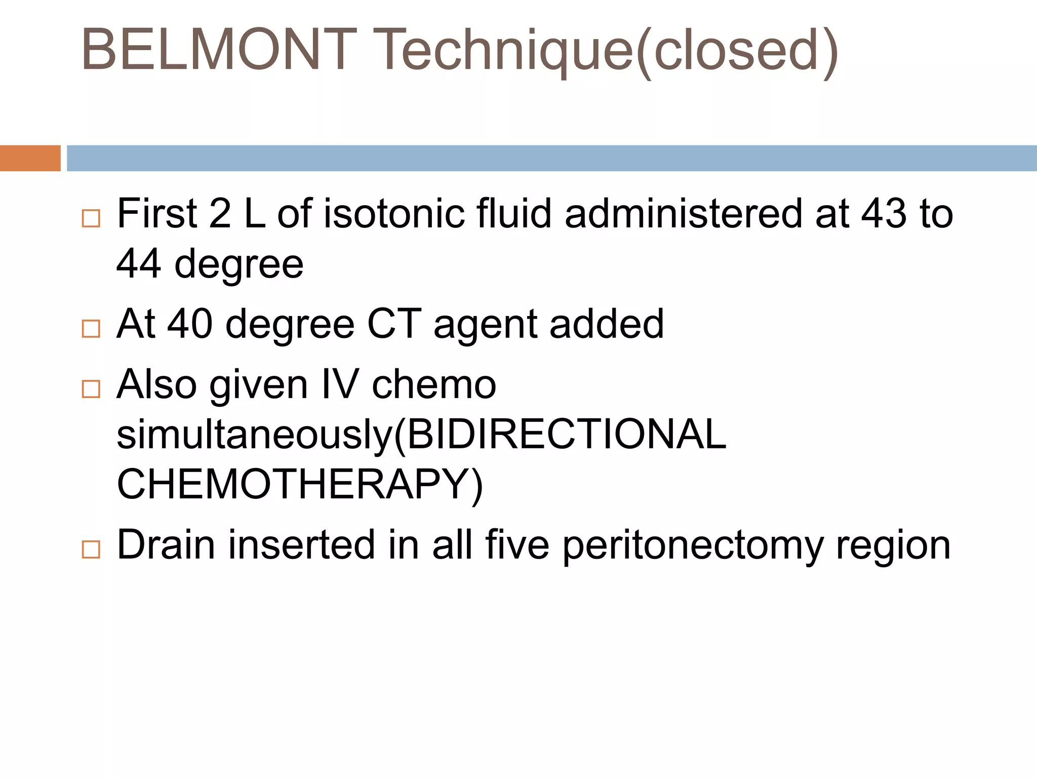Hyperthermic intraperitoneal chemotherapy | PPTX