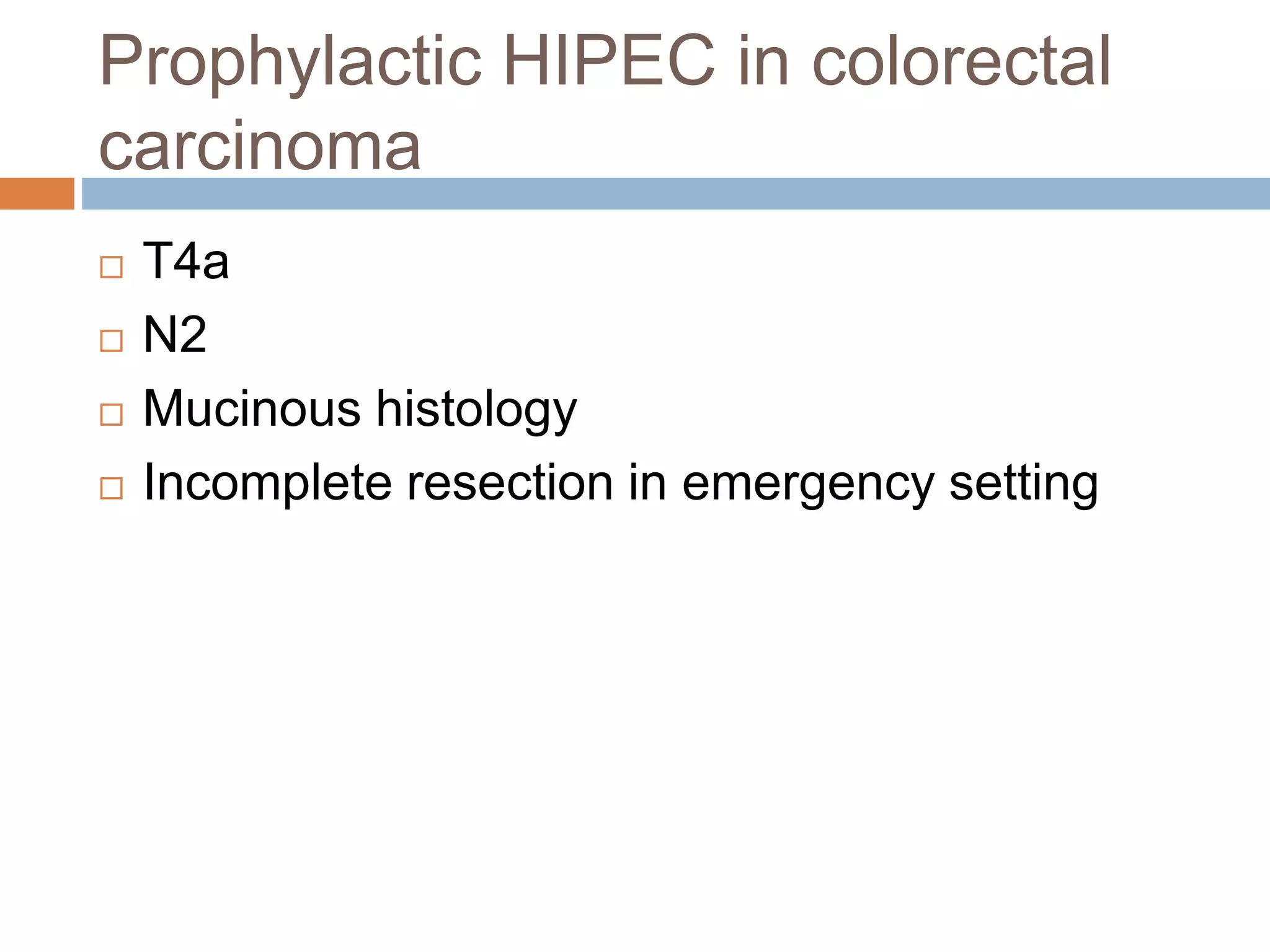 Hyperthermic intraperitoneal chemotherapy | PPTX