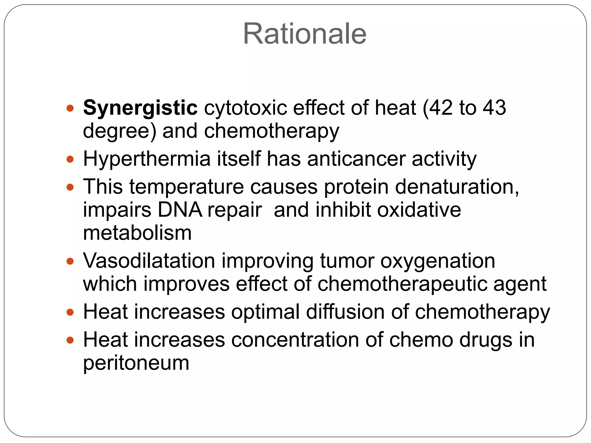 Hyperthermic intraperitoneal chemotherapy | PPTX