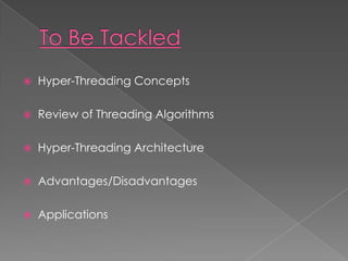 Hyper threading | PPTX