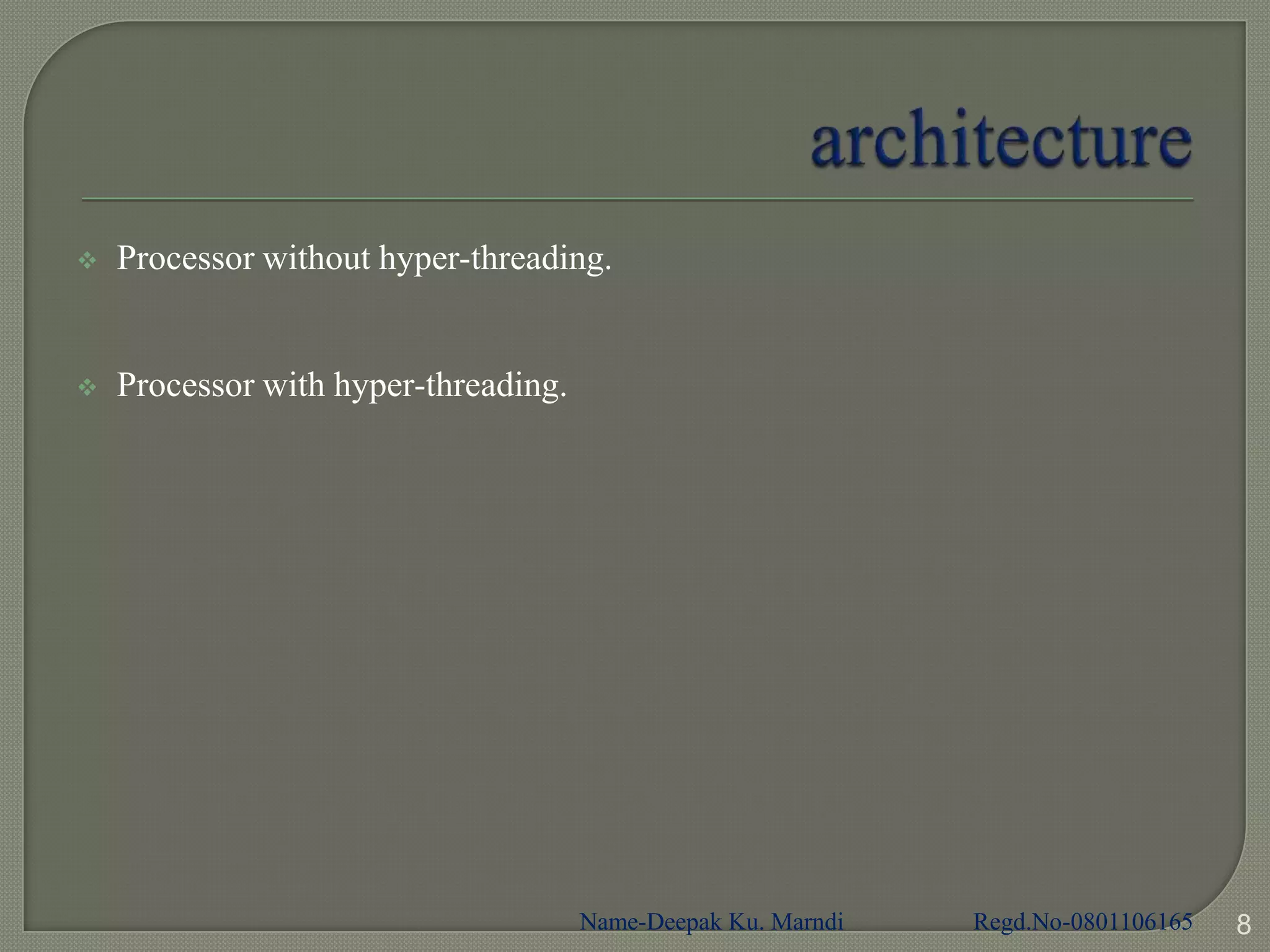 Hyper threading technology | PPTX