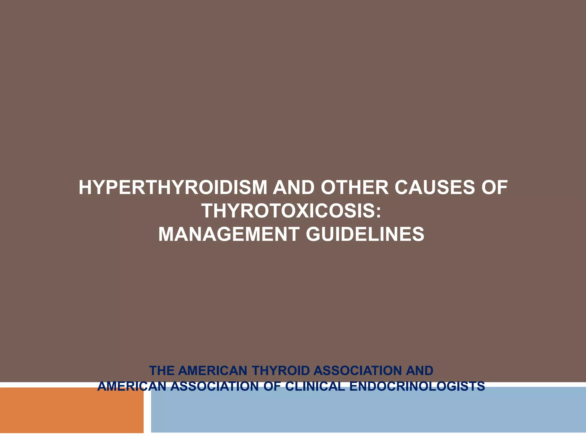 Hyperthyroidism Guidelines | PPTX