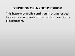 Hyperthyroidism | PPTX