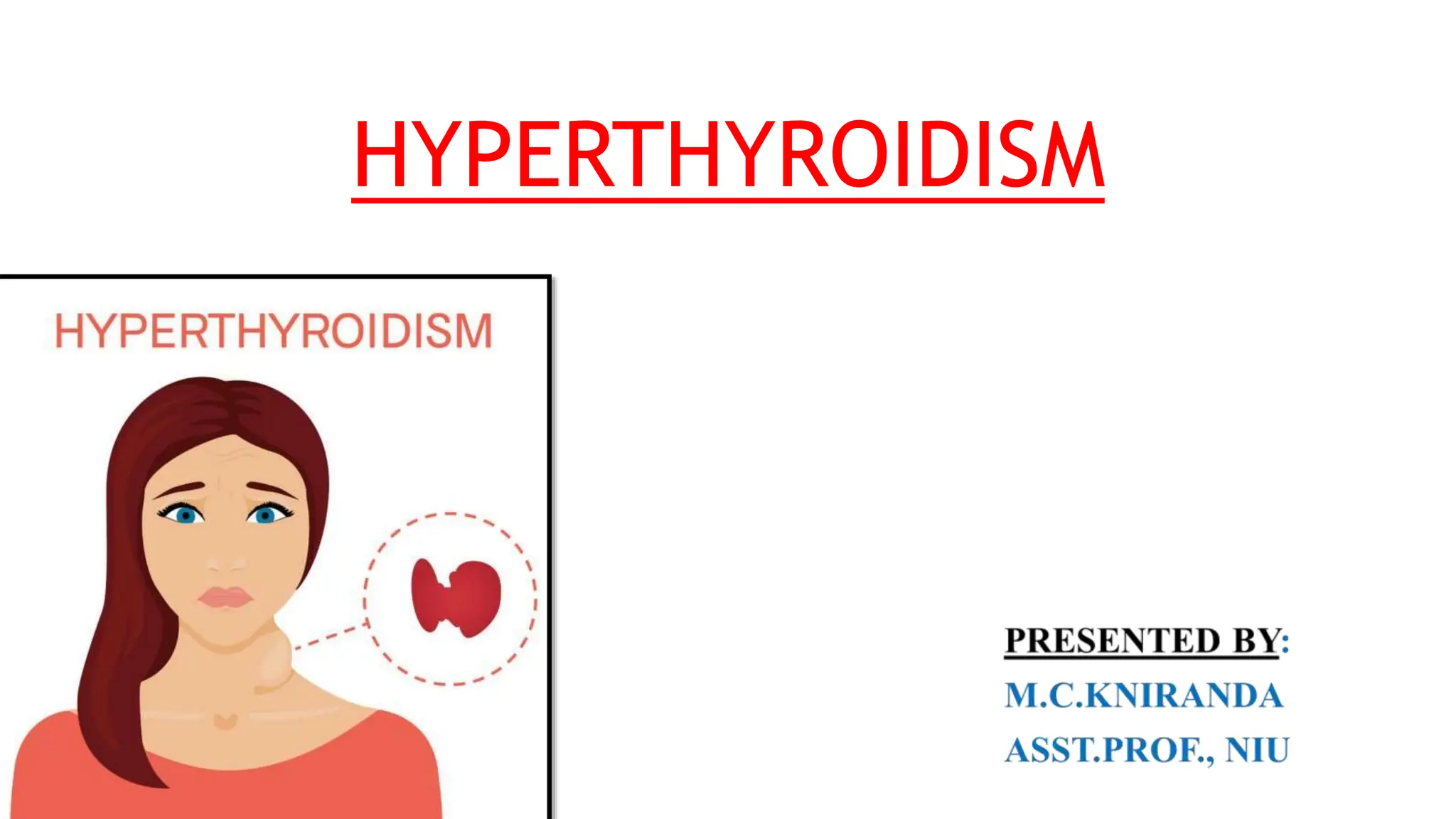 Hyperthyroidism thyroid disorders .pptx | Free Download