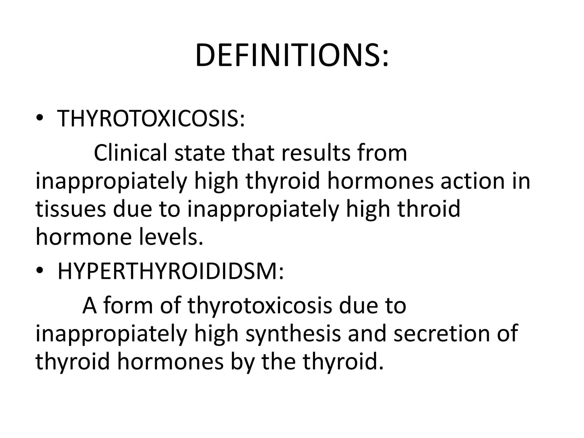 HYPERTHYROIDISM,clinical features and its management | PPT