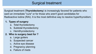 Hyperthyroidism and awareness, treatment, sign and symptoms | PPTX