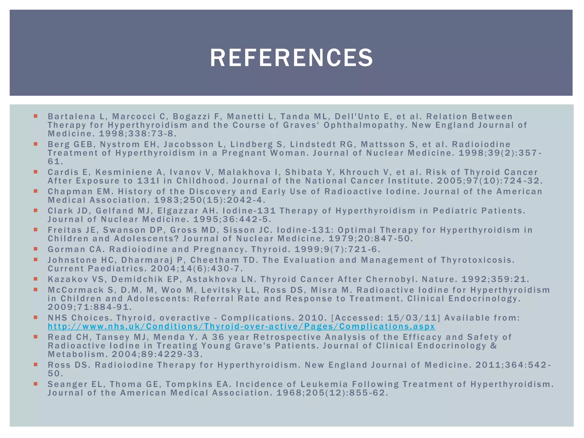 Hyperthyroidism and the safety of radioiodine in children | PPTX