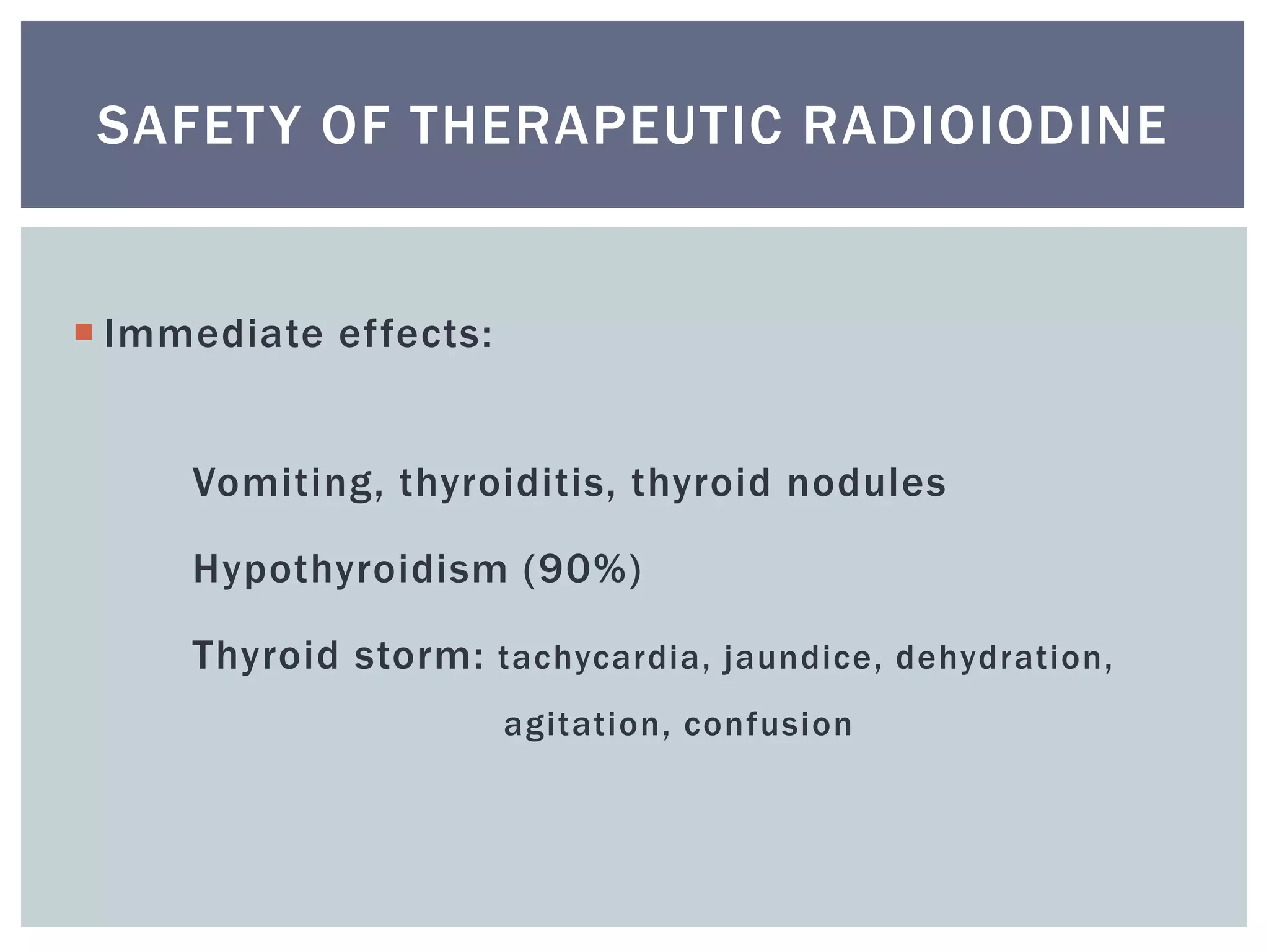 Hyperthyroidism and the safety of radioiodine in children | PPTX