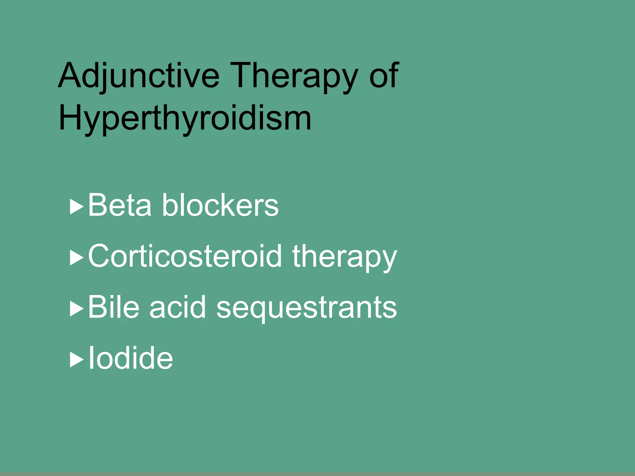 Hyperthyroidism approach to management- dr selim | PPT