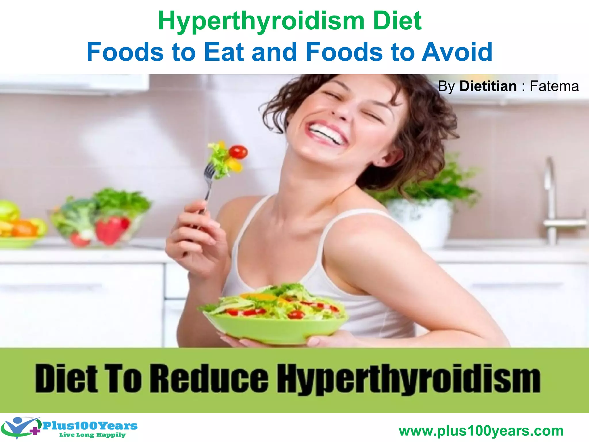 Hyperthyroidism Diet - Foods to Eat and Foods to Avoid | PDF