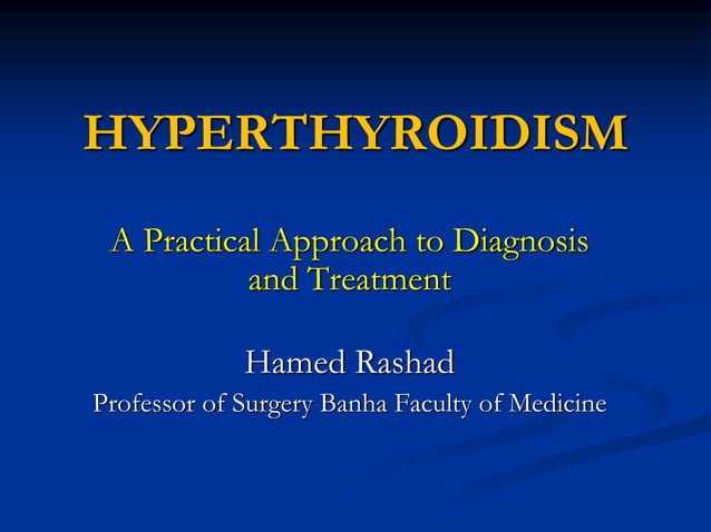 Hyperthyroidism the lect .ppt