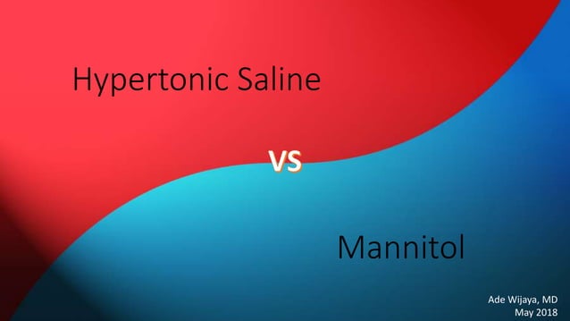 Hypertonic Saline Versus Mannitol for Increased Intracranial Pressure ...