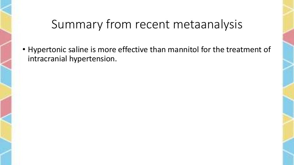 Hypertonic Saline Versus Mannitol For Increased Intracranial Pressure