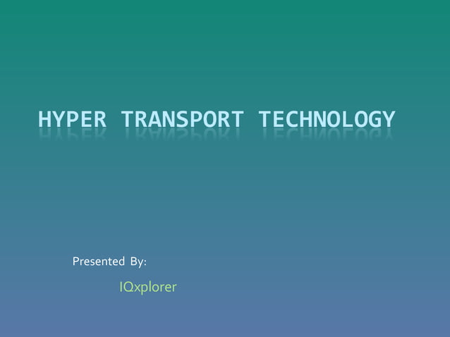 Hyper Transport Technology | PPT
