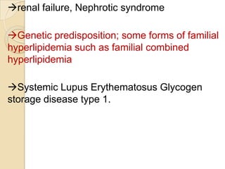 Hypertriglyceridemia | PPTX