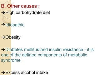 Hypertriglyceridemia | PPTX