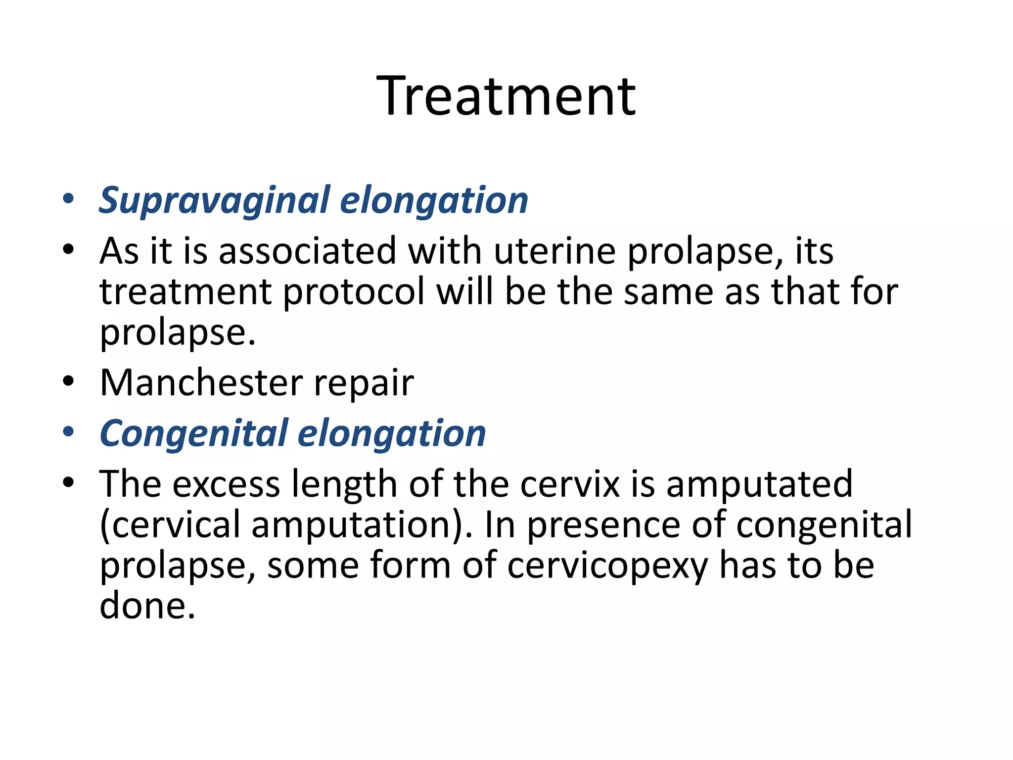 Hypertrophic elongated cervix (elongation of cervix) | PPTX