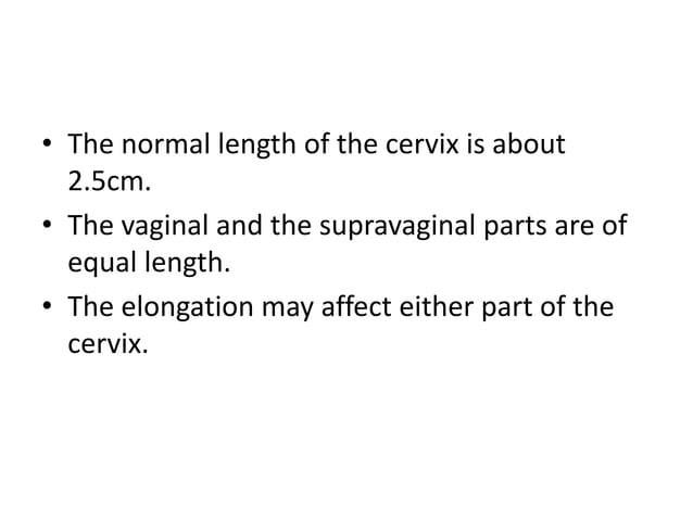 Hypertrophic elongated cervix (elongation of cervix) | PPTX | Pregnancy ...