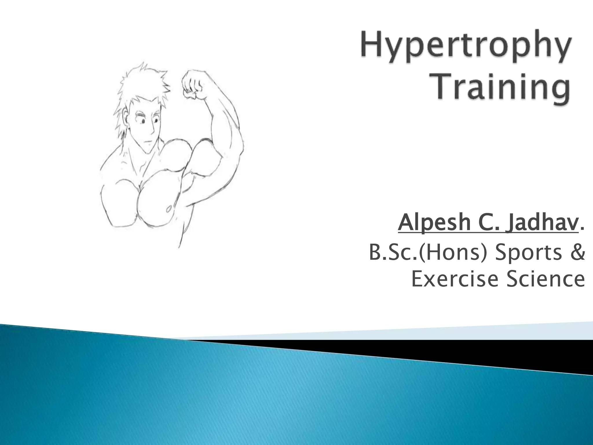 Hypertrophy training | PPTX