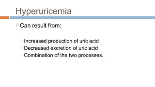 Hyperureacmia and gout | PPT