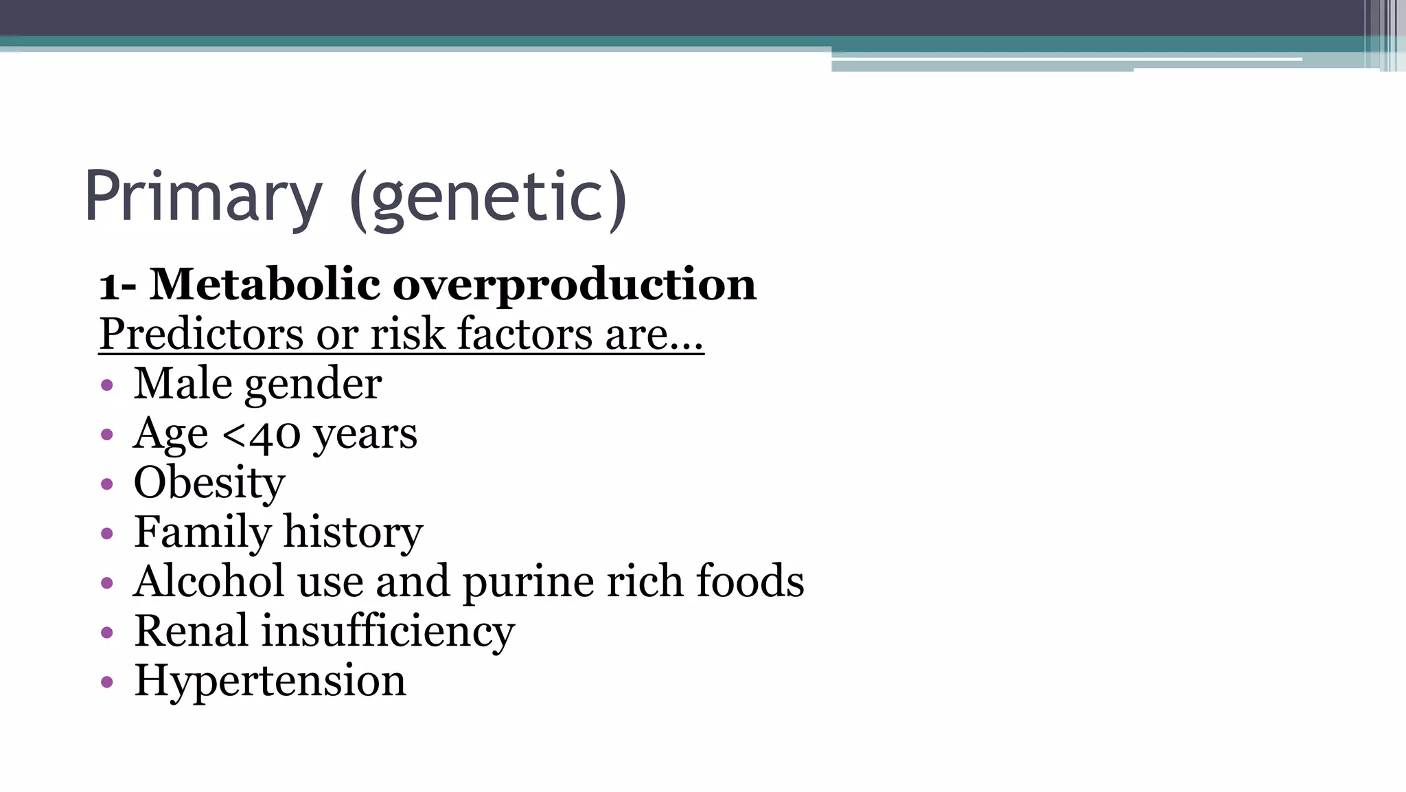 Hyperuricemia and Gout | PPTX