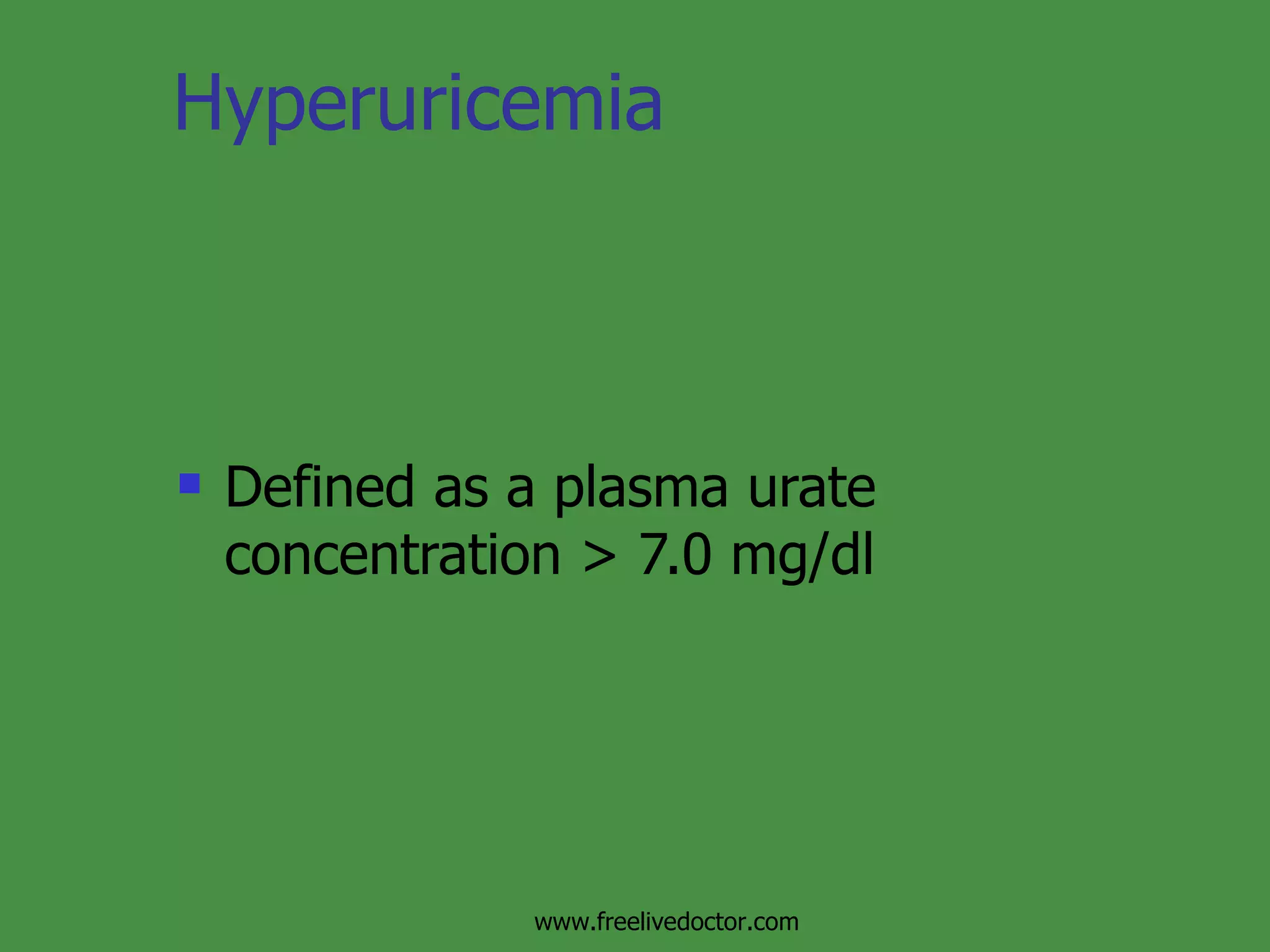 Hyperuricemia and gout | PPT