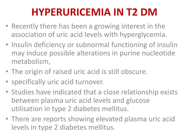 Hyperuricemia in t2 dm | PPT | Free Download