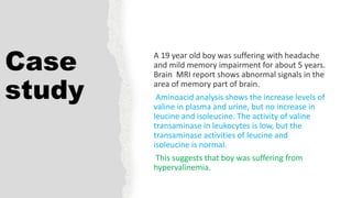Hypervalinemia amino acids metabolism disorder | PDF