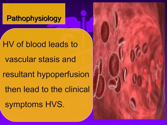 Hyperviscosity syndrome | PPT | Blood Disorders | Diseases and Conditions