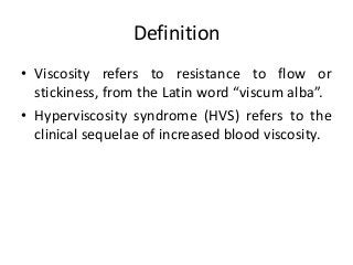 Hyperviscosity syndrome | PPTX