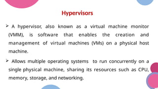 Hypervisor and Its Types in Virtualization.pptx