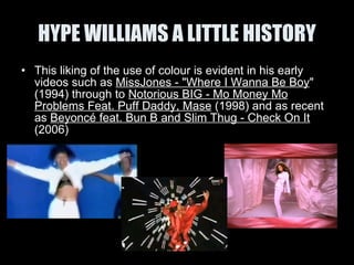 Music Video Director - Hype Williams | PPT
