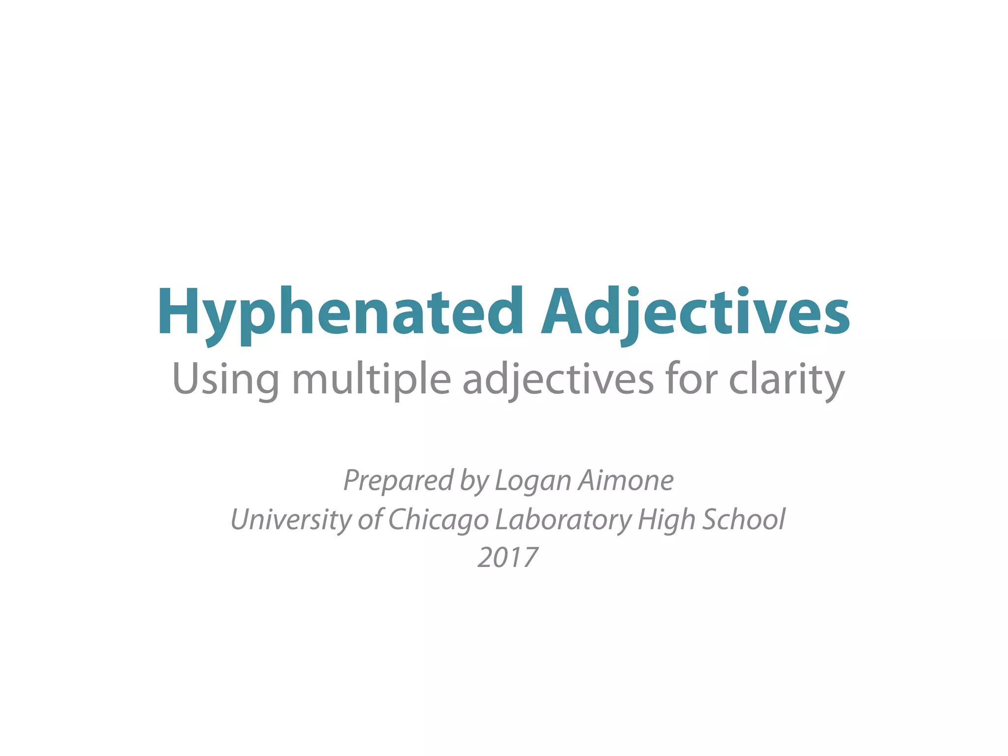 Hyphenated Adjectives | PDF