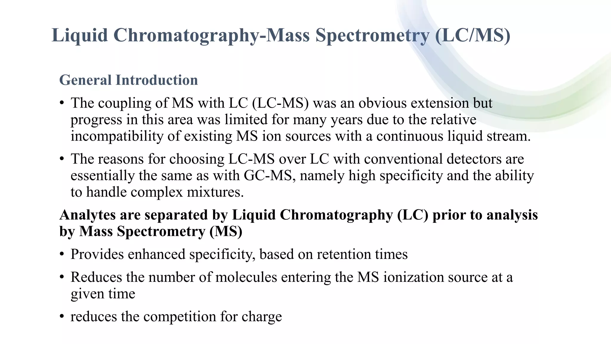 Hyphenated techniques(GC-MS/MS, LC-MS/MS, HPTLC-MS) | PPTX
