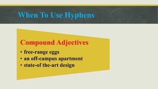 Hyphens and Dashes | PPTX