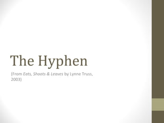 Hyphens EOC Review | PPT