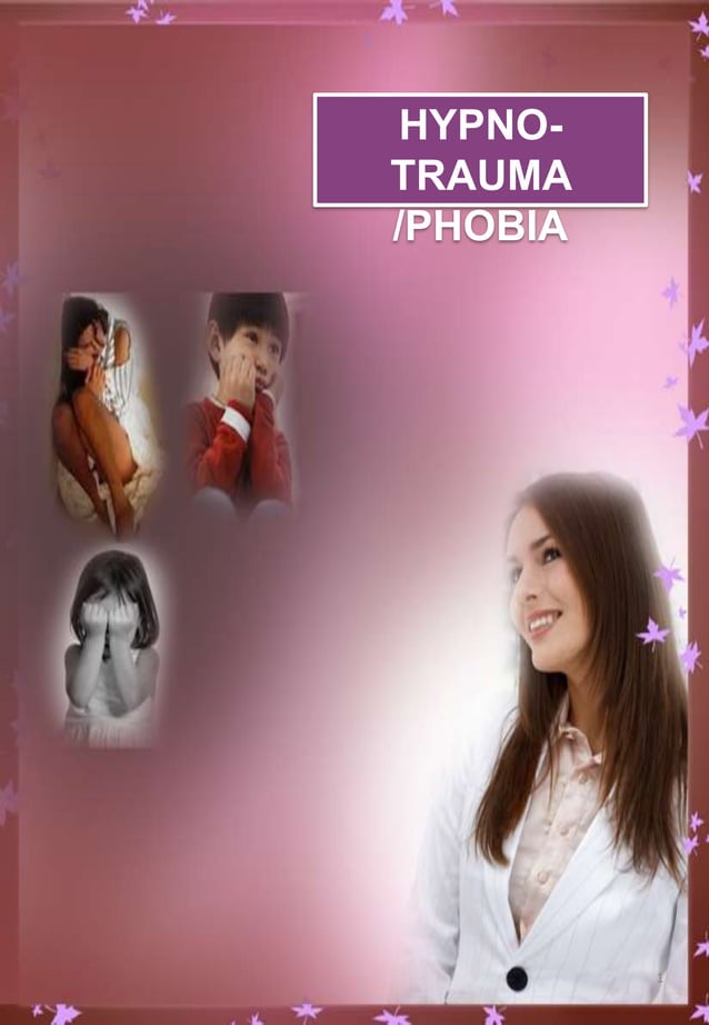 Hypno trauma-phobia | PPSX