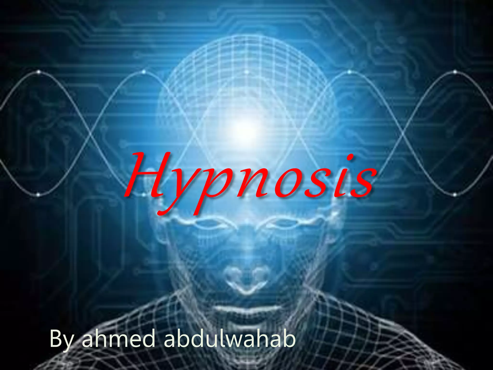 Hypnosis | PPTX
