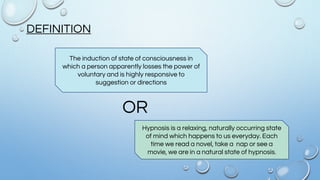 Hypnosis(A state of Sub-consciousness) | PPTX