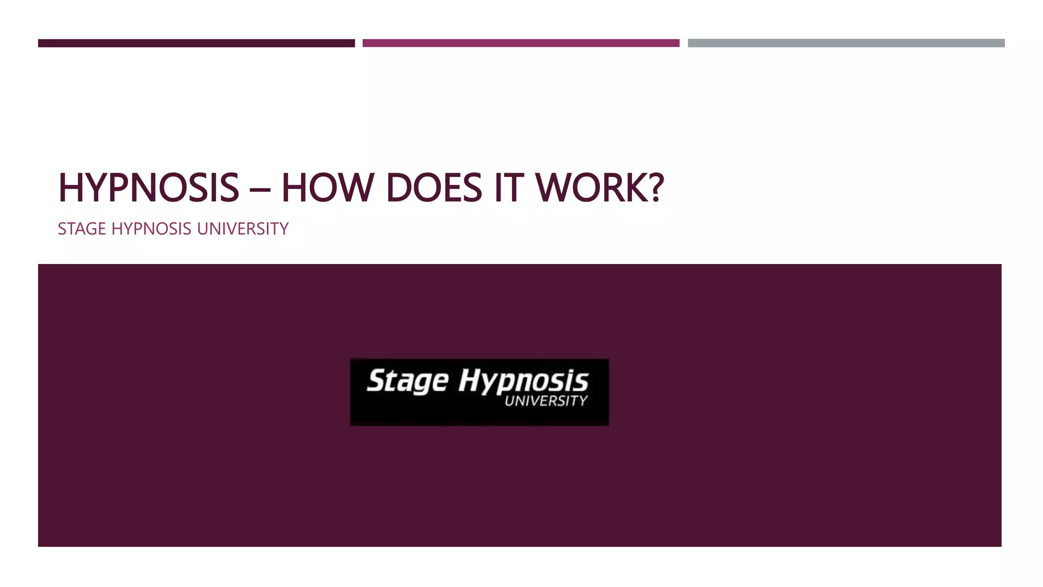 Hypnosis – How does it work.pptx
