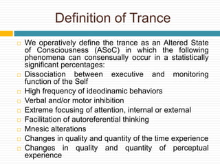 Hypnosis in psychotherapy and hypnosis as psicotherapy | PPTX