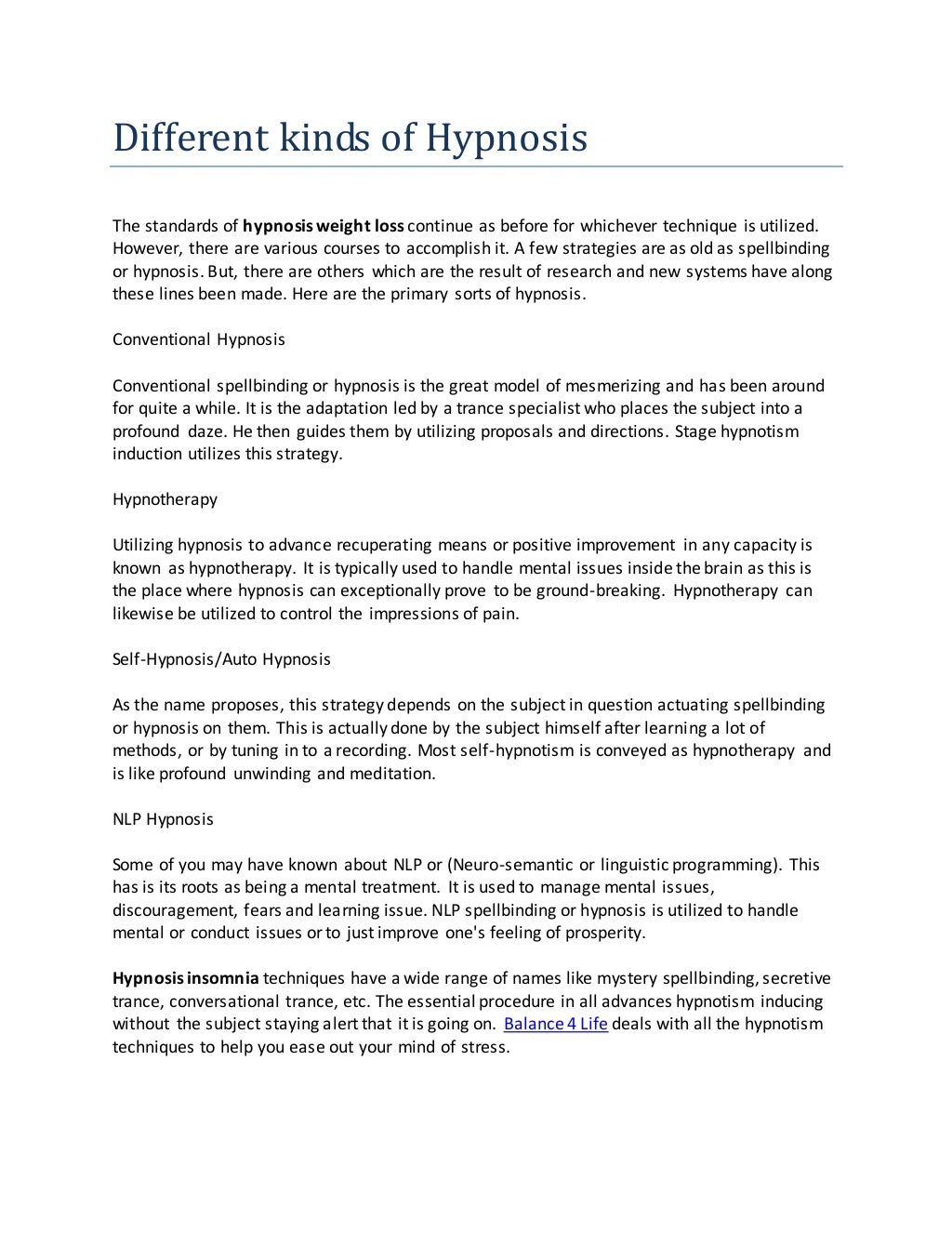 Different kinds of Hypnosis