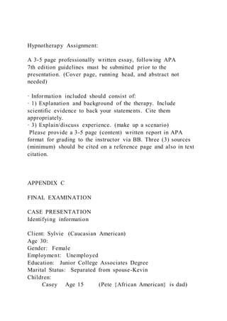 Hypnotherapy AssignmentA 3-5 page professionally written essa | PDF