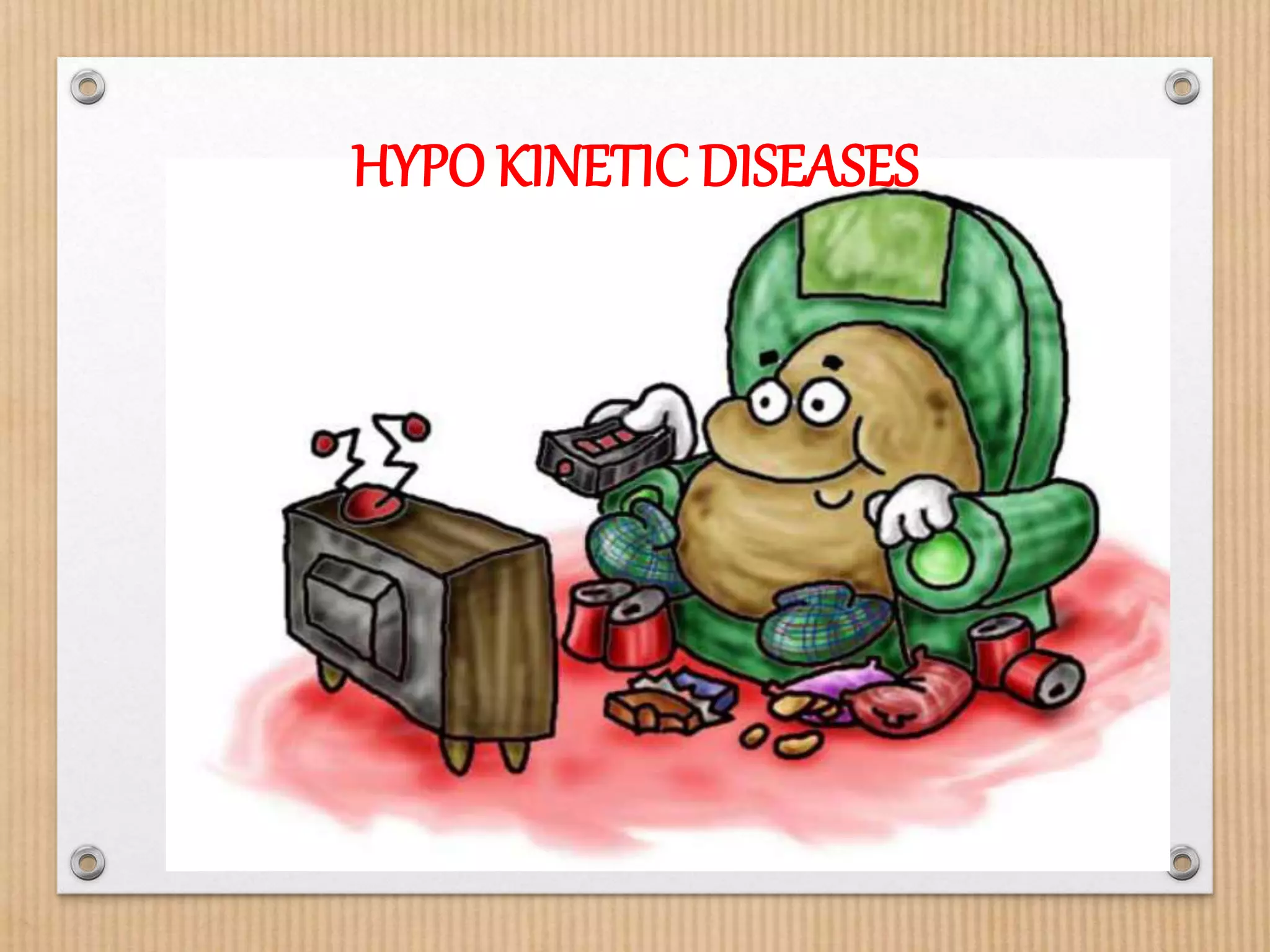 Hypokinetic disease | PPTX