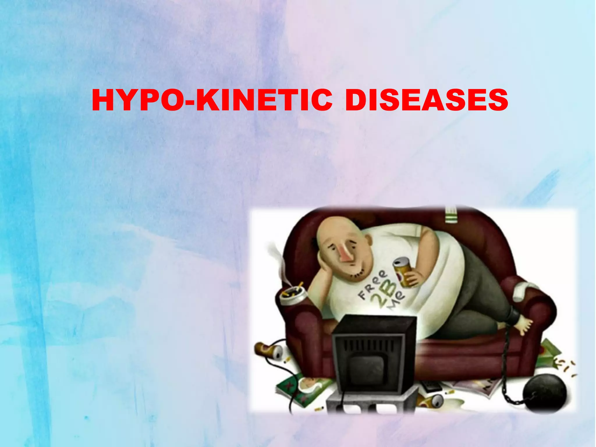 Hypo kinetic diseases | PDF