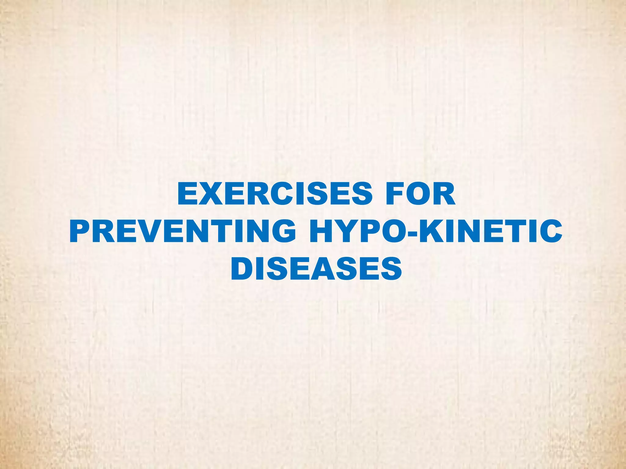 Hypo kinetic diseases | PDF