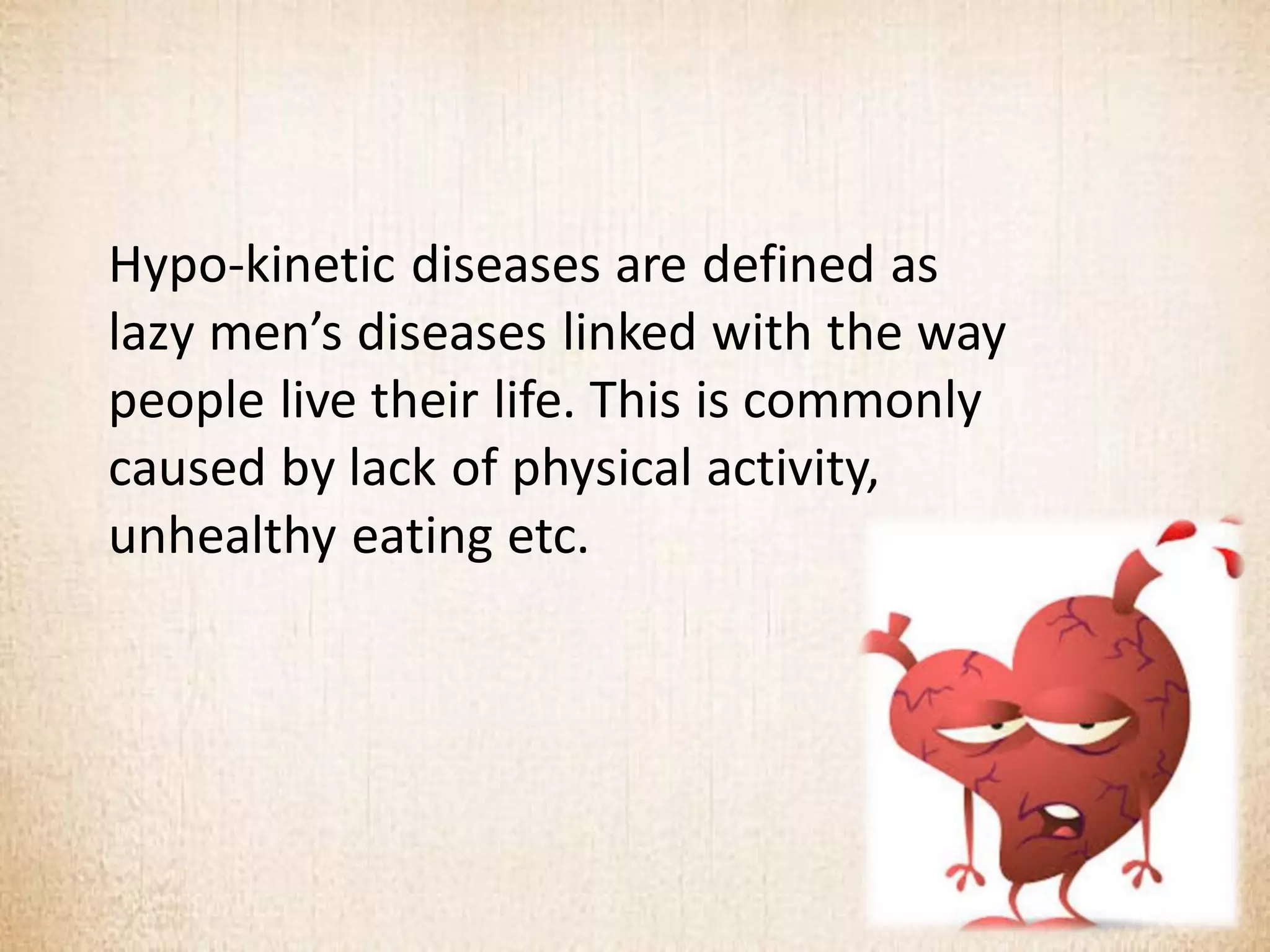 Hypo kinetic diseases | PDF